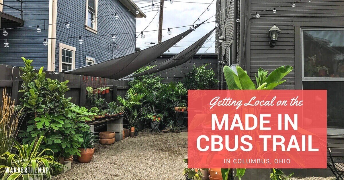 Getting Local in Columbus on the Made in CBUS Trail - Wander The Map