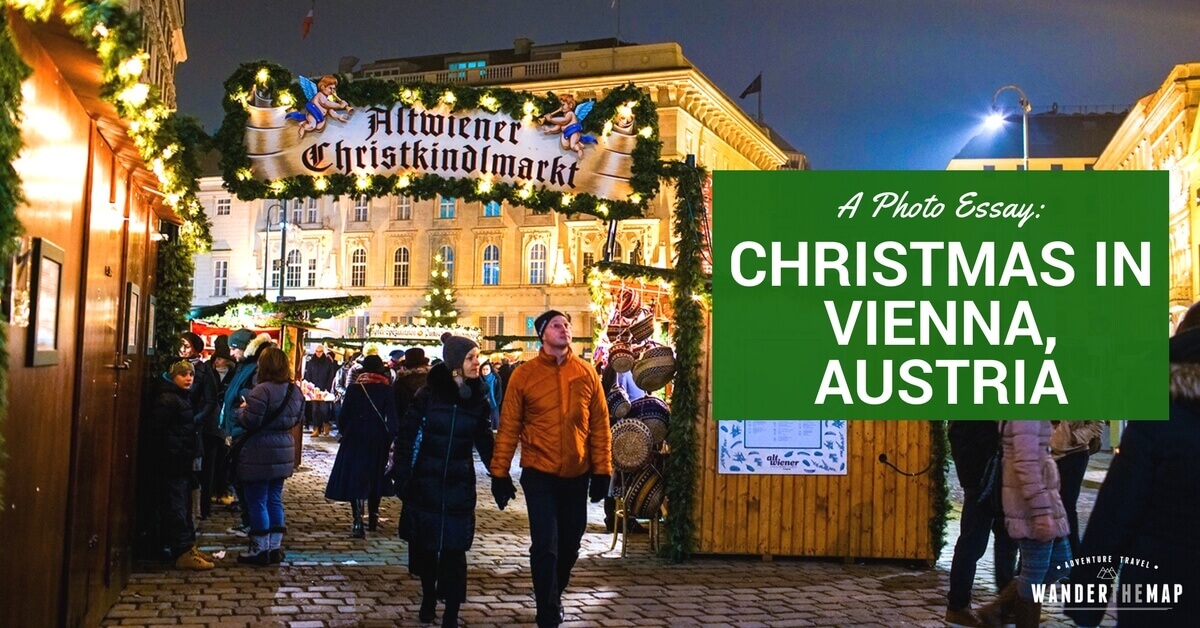 A Photo Essay: Christmastime in Vienna, Austria - Wander The Map
